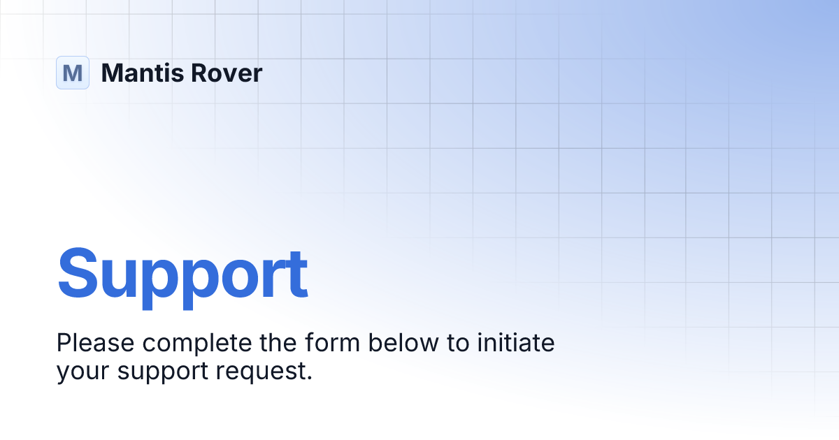 Support | Mantis Rover